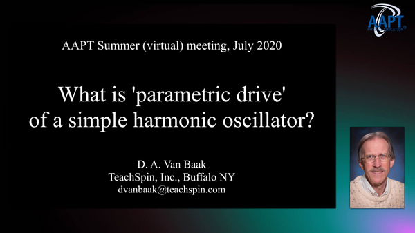 Underline | What is 'parametric drive' of a simple harmonic oscillator?