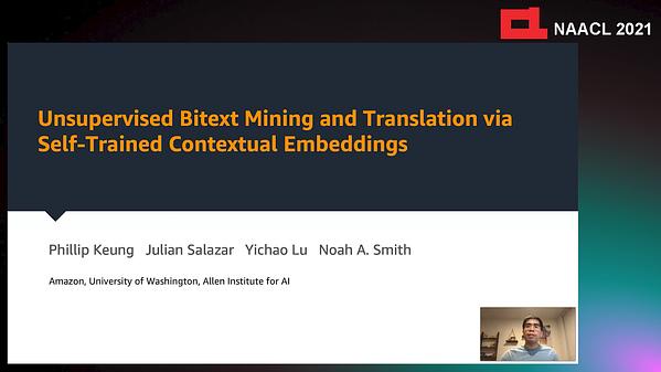 Underline Unsupervised Bitext Mining And Translation Via Self Trained Contextual Embeddings