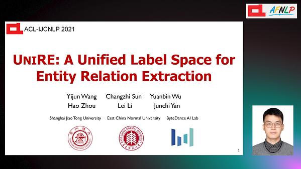 UniRE: A Unified Label Space for Entity Relation Extraction | Underline