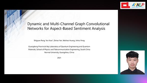 Underline | Dynamic and Multi-Channel Graph Convolutional Networks for Aspect-Based Sentiment ...