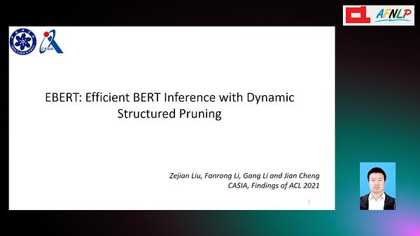 Underline | EBERT: Efficient BERT Inference with Dynamic Structured Pruning