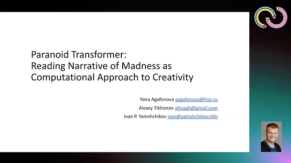 Paranoid Transformer: Reading Narrative of Madnessas Computational Approach to Creativity ...