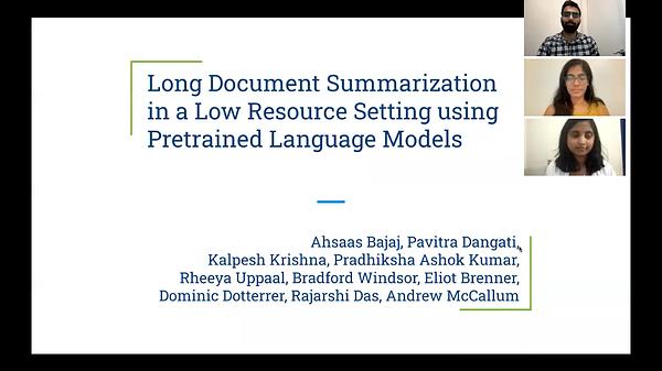 Underline Long Document Summarization In A Low Resource Setting Using Pretrained Language Models