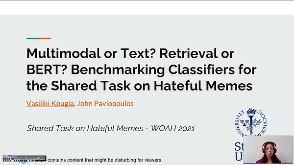 Underline | Multimodal or Text? Retrieval or BERT? Benchmarking Classifiers for the Shared Task ...