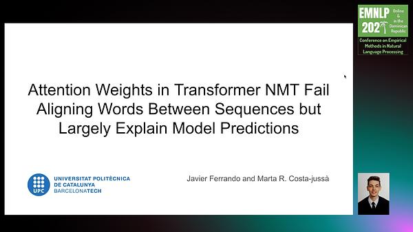 Underline | Attention Weights in Transformer NMT Fail Aligning Words ... Underline | Attention Weights in Transformer NMT Fail Aligning Words ...