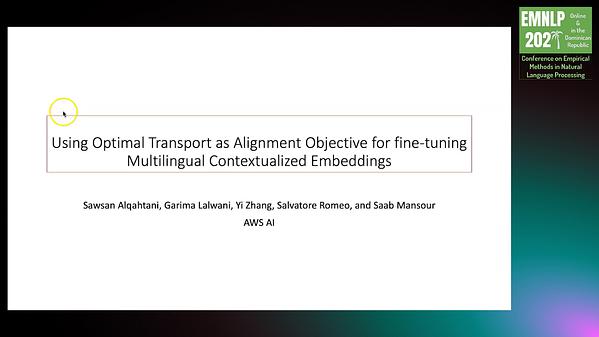 Using Optimal Transport as Alignment Objective for fine-tuning Multilingual Contextualized ...