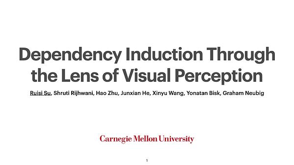 Underline | Dependency Induction Through the Lens of Visual Perception