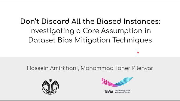 Don't Discard All the Biased Instances: Investigating a Core Assumption ...
