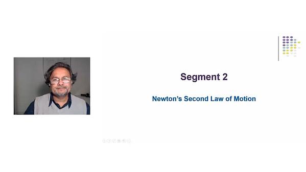 Underline | Newton's Laws Segment 2: Newton's Second Law of Motion Underline | Newton's Laws Segment 2: Newton's Second Law of Motion