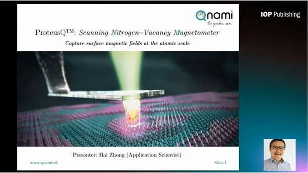 Hai Zhong: The Qnami ProteusQ - A scanning NV (nitrogen-vacancy ...