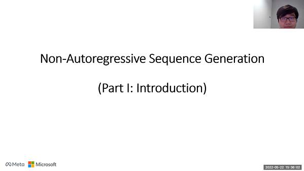 Underline | Non-Autoregressive Sequence Generation - Introduction Underline | Non-Autoregressive Sequence Generation - Introduction