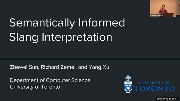 Semantically Informed Slang Interpretation | Underline