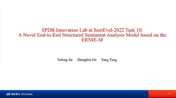 Underline Spdb Innovation Lab At Semeval 2022 Task 10 A Novel End To End Structured Sentiment 8299