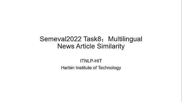 Underline | ITNLP2022 at SemEval-2022 Task 8: Pre-trained Model with ... Underline | ITNLP2022 at SemEval-2022 Task 8: Pre-trained Model with ...