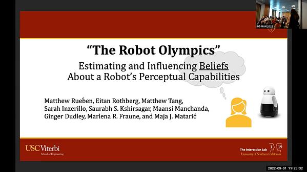 The Robot Olympics: Estimating and Influencing Beliefs about a Robot's ...