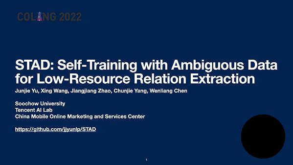 STAD: Self-Training with Ambiguous Data for Low-Resource Relation Extraction | Underline