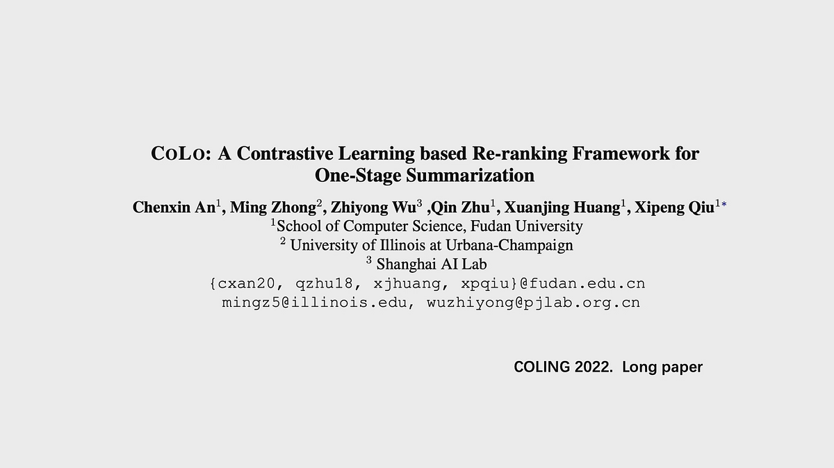 Underline | CoLo: A Contrastive Learning based Re-ranking Framework for One-Stage Summarization