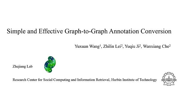 Simple and Effective Graph-to-Graph Annotation Conversion | Underline