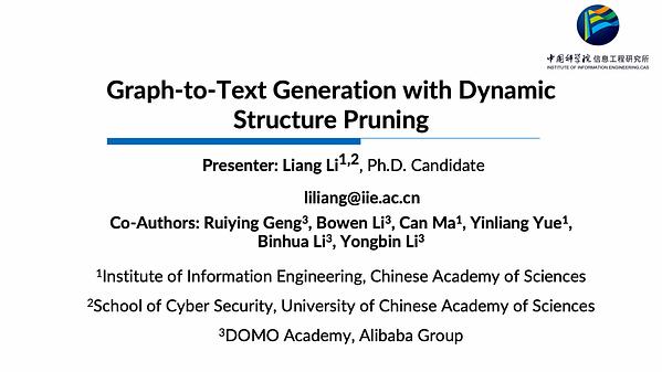 Graph-to-Text Generation with Dynamic Structure Pruning | Underline