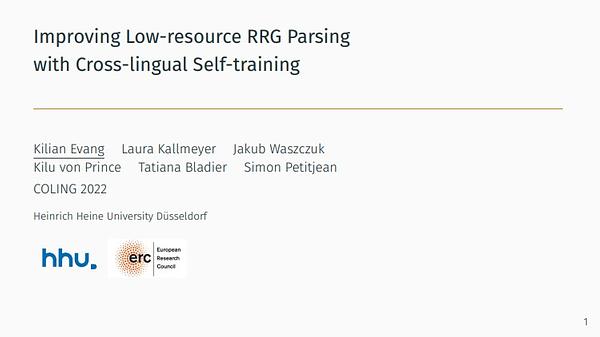 Improving Low-resource RRG Parsing with Cross-lingual Self-training | Underline
