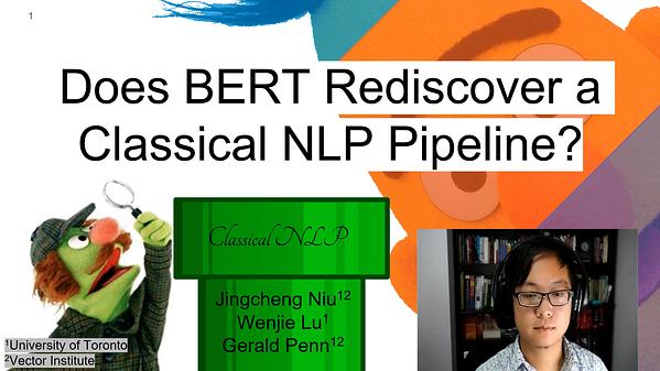 Underline | Does BERT Rediscover a Classical NLP Pipeline? Underline | Does BERT Rediscover a Classical NLP Pipeline?