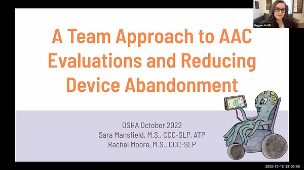 A Team Approach to AAC Evaluations and Reducing Device Abandonment ...