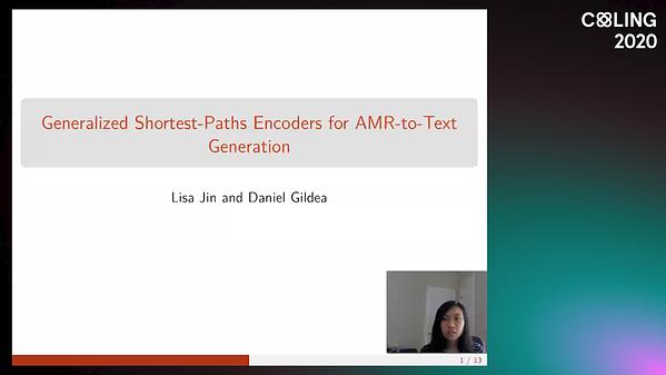Underline | Generalized Shortest-Paths Encoders for AMR-to-Text Generation Underline | Generalized Shortest-Paths Encoders for AMR-to-Text Generation