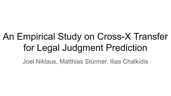 An Empirical Study on Cross-X Transfer for Legal Judgment Prediction | Underline