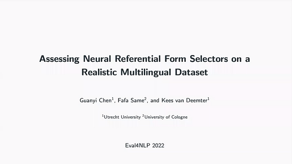 Underline | Assessing Neural Referential Form Selectors on a Realistic ...
