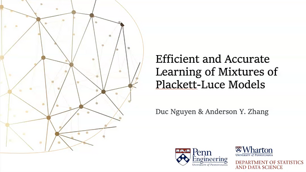 Underline | Efficient and Accurate Learning of Mixtures of Plackett ...