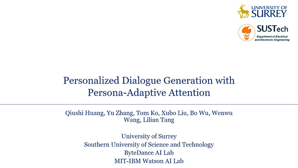 Personalized Dialogue Generation with Persona-Adaptive Attention | Underline