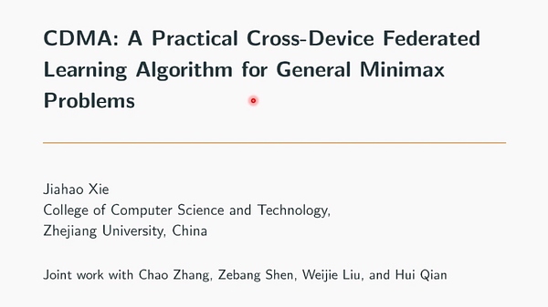 CDMA: A Practical Cross-Device Federated Learning Algorithm for General Minimax Problems | Underline