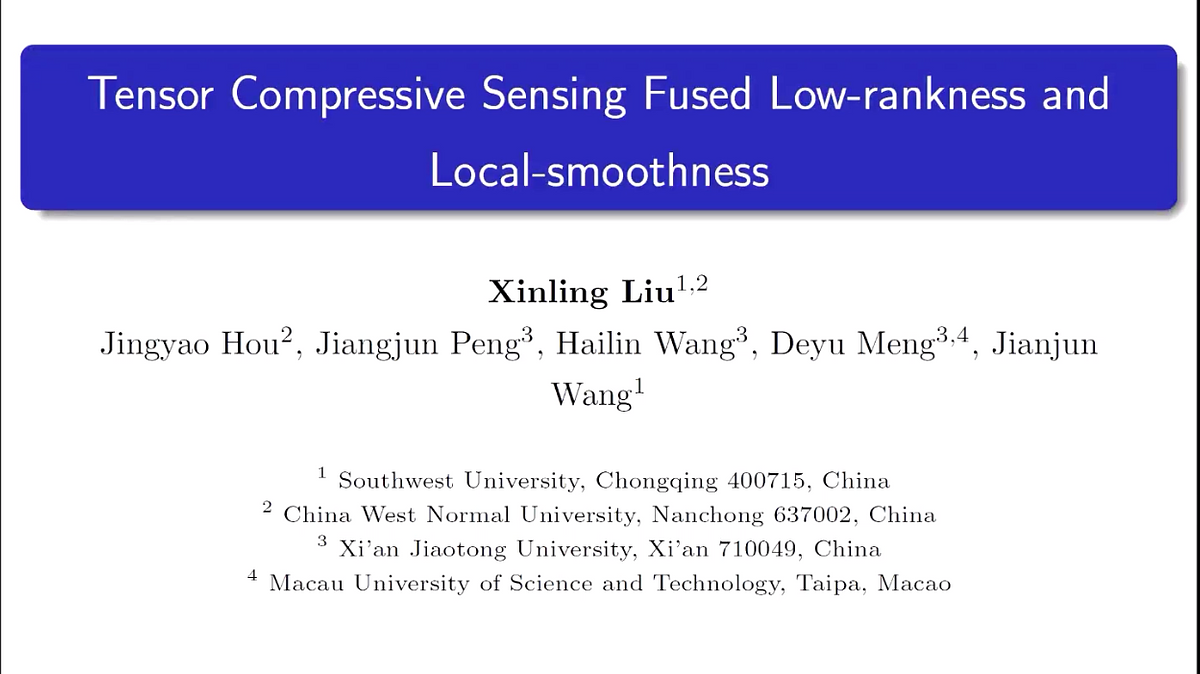 Underline | Tensor Compressive Sensing Fused Low-rankness and Local ... Underline | Tensor Compressive Sensing Fused Low-rankness and Local ...