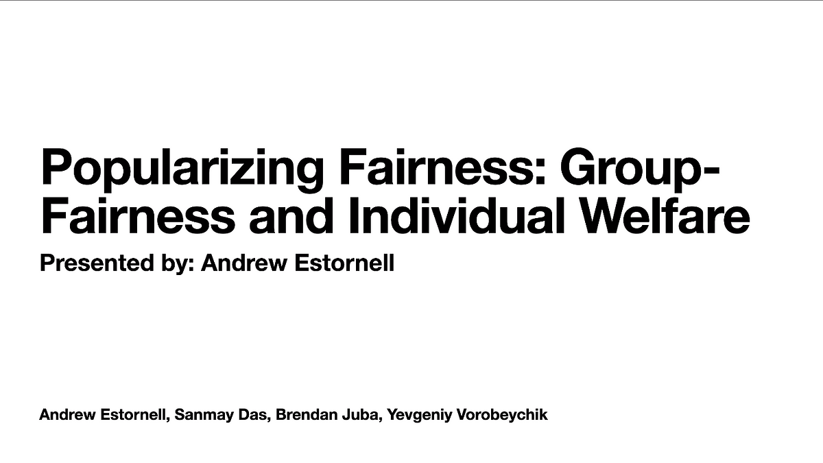 Underline | Popularizing Fairness: Group Fairness and Individual Welfare