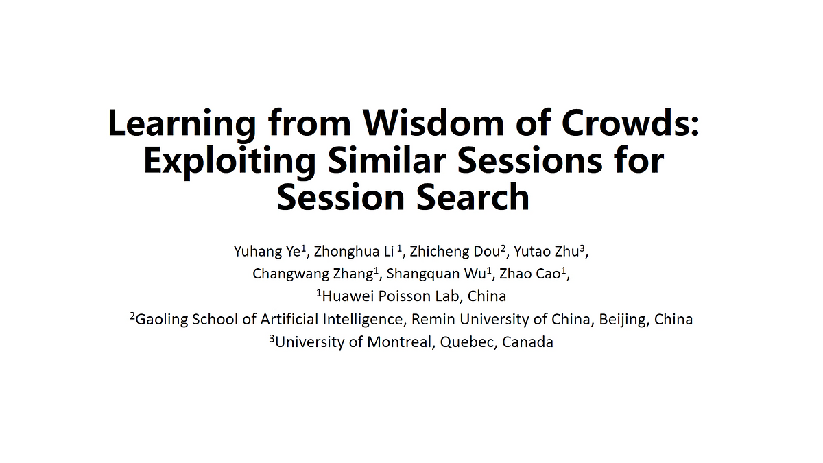 Underline | Learning from the Wisdom of Crowds: Exploiting Similar Sessions for Session Search