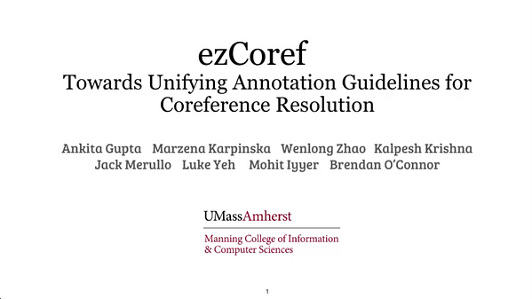 Underline | ezCoref: Towards Unifying Annotation Guidelines for Coreference Resolution