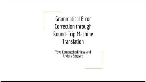 Underline | Grammatical Error Correction through Round-Trip Machine ... Underline | Grammatical Error Correction through Round-Trip Machine ...