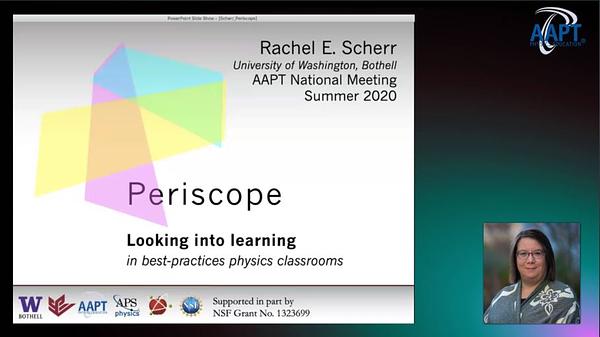 Periscope: Looking into learning in best-practices physics classrooms ...