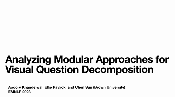 Analyzing Modular Approaches For Visual Question Decomposition Video Underline