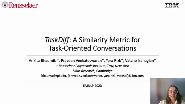 TaskDiff: A Similarity Metric for Task-Oriented Conversations | VIDEO | Underline