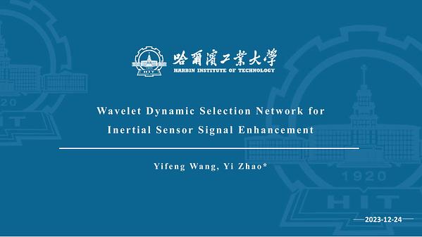Underline | Wavelet Dynamic Selection Network for Inertial Sensor ... Underline | Wavelet Dynamic Selection Network for Inertial Sensor ...