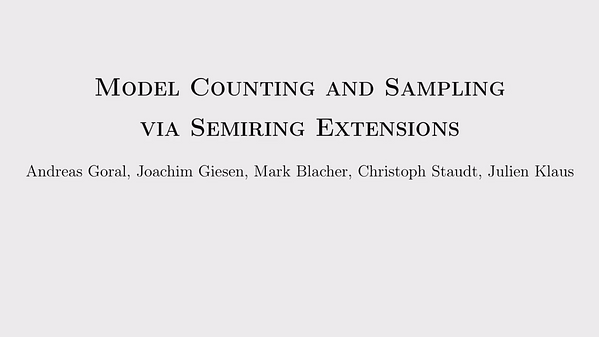 Underline | Model Counting and Sampling via Semiring Extensions | VIDEO