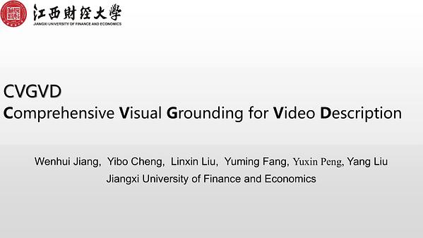 Comprehensive Visual Grounding for Video Description | Underline