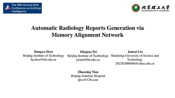 Automatic Radiology Reports Generation via Memory Alignment Network ...