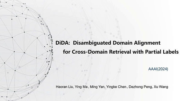 Underline | DiDA: Disambiguated Domain Alignment for Cross-Domain Retrieval with Partial Labels ...