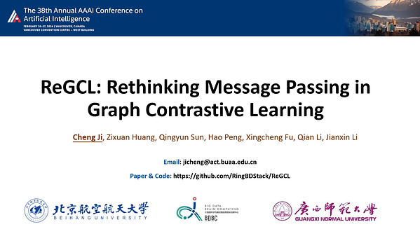 Underline | ReGCL: Rethinking Message Passing in Graph Contrastive Learning Underline | ReGCL: Rethinking Message Passing in Graph Contrastive Learning