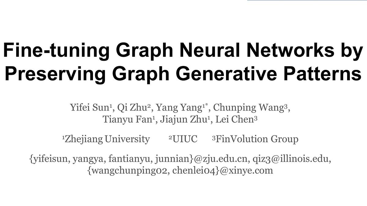 Underline Fine Tuning Graph Neural Networks By Preserving Graph Generative Patterns