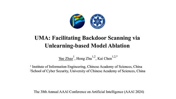 UMA: Facilitating Backdoor Scanning via Unlearning-Based Model Ablation | Underline