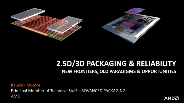 2.5D/3D Packaging and Reliability: New Frontiers, Old Paradigms, and ...