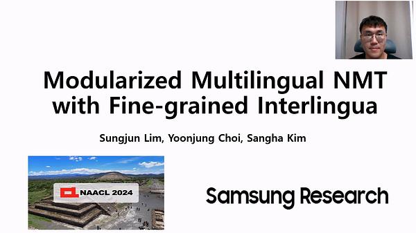 Underline | Modularized Multilingual NMT with Fine-grained Interlingua
